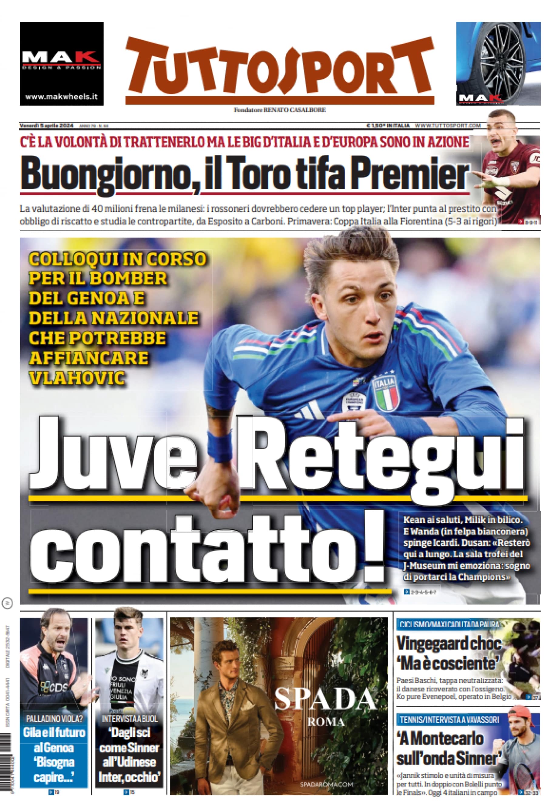 PRIMA PAGINA TUTTOSPORT - Juve-Retegui, contatto! Milik in bilico ...